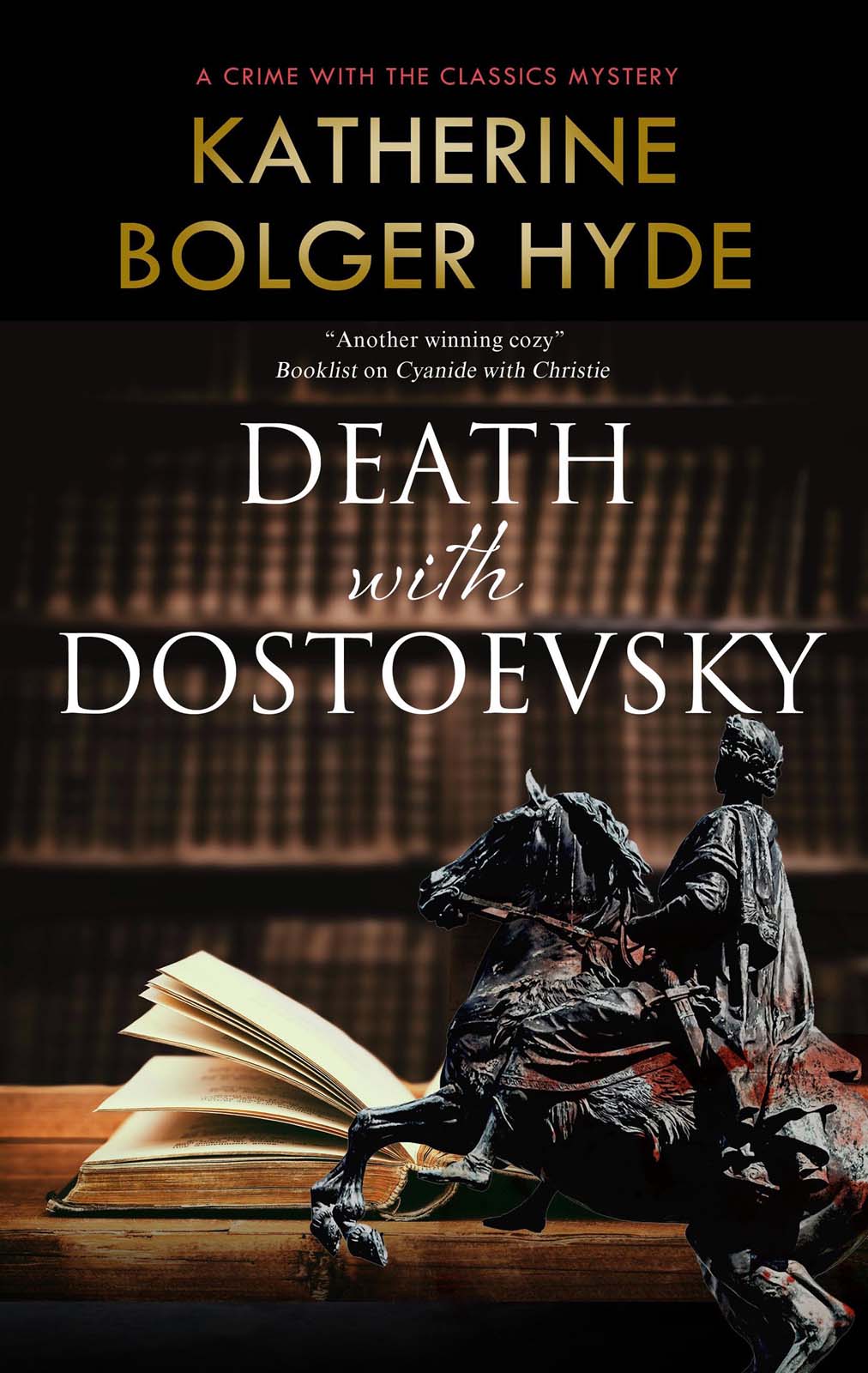 Review Death With Dostoevsky By Katherine Bolger Hyde Book Frolic