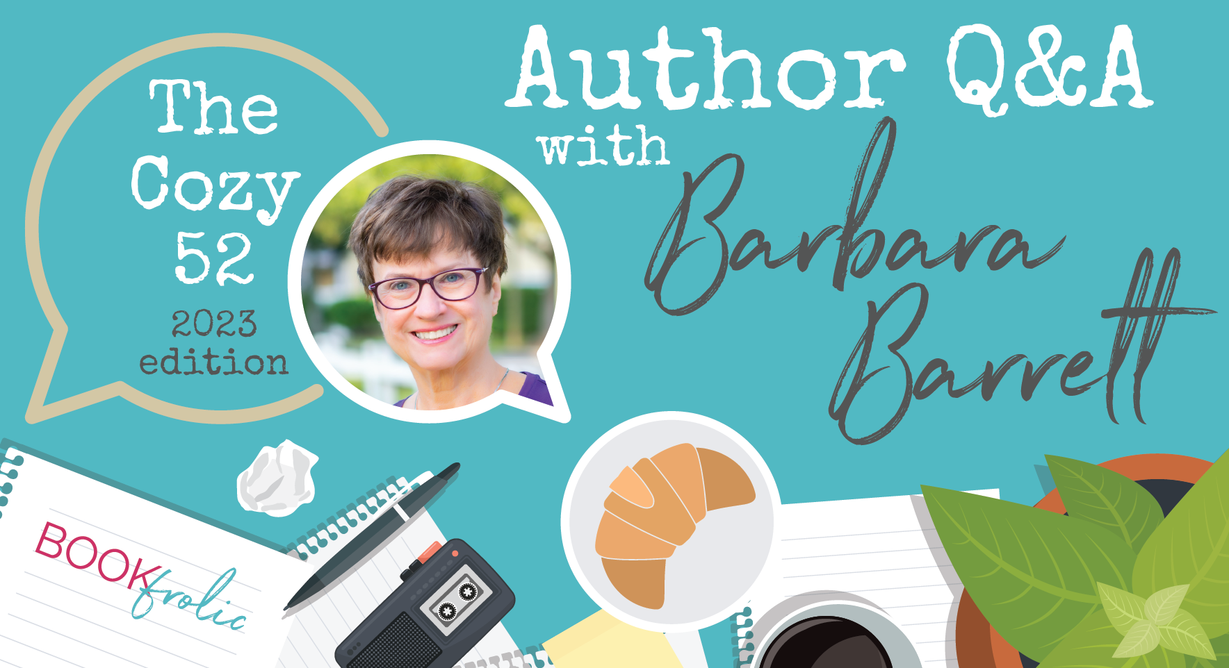 The Cozy 52: Q&A with author Barbara Barrett | book frolic