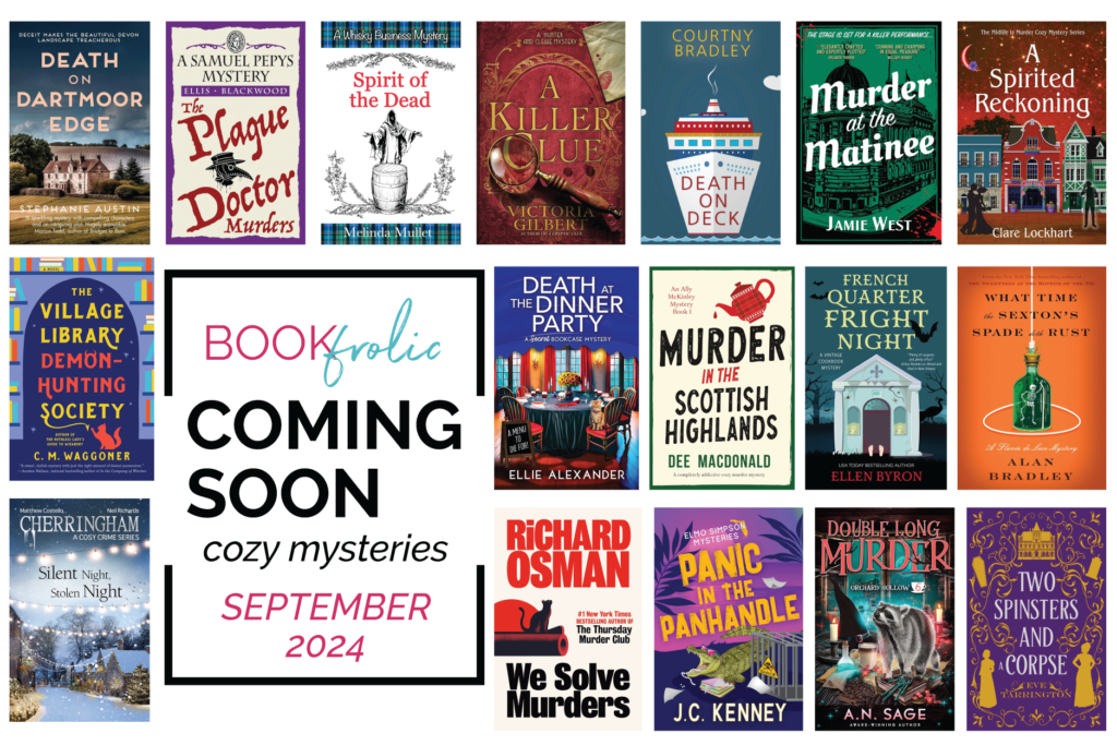 Coming soon! Cozy Mystery new releases for September 2024 * book frolic