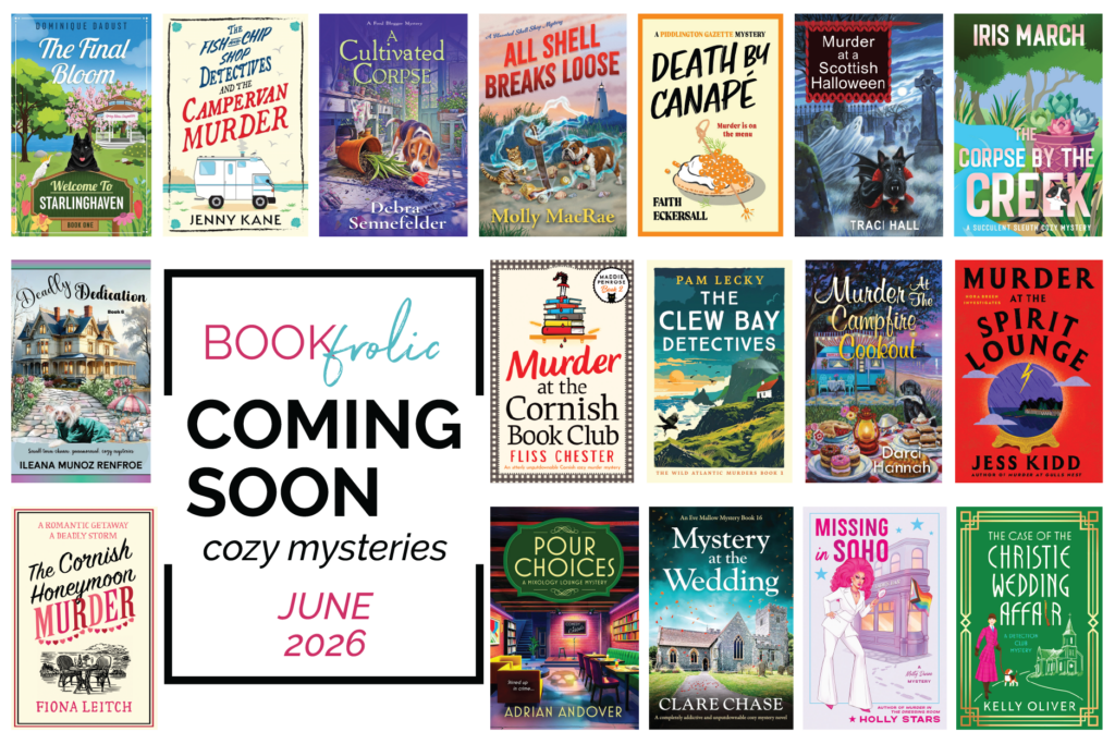 Coming soon! Cozy Mystery new releases for June 2026 * book frolic